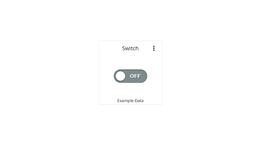 The Switch Widget